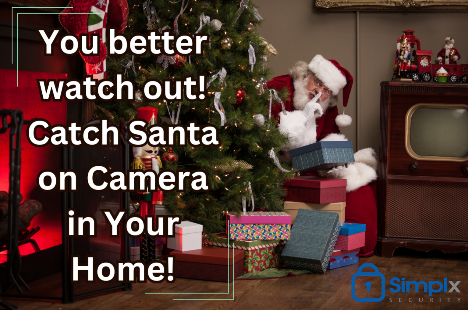 Catching Santa on Camera is Easy! Here’s How... - Simplx Security